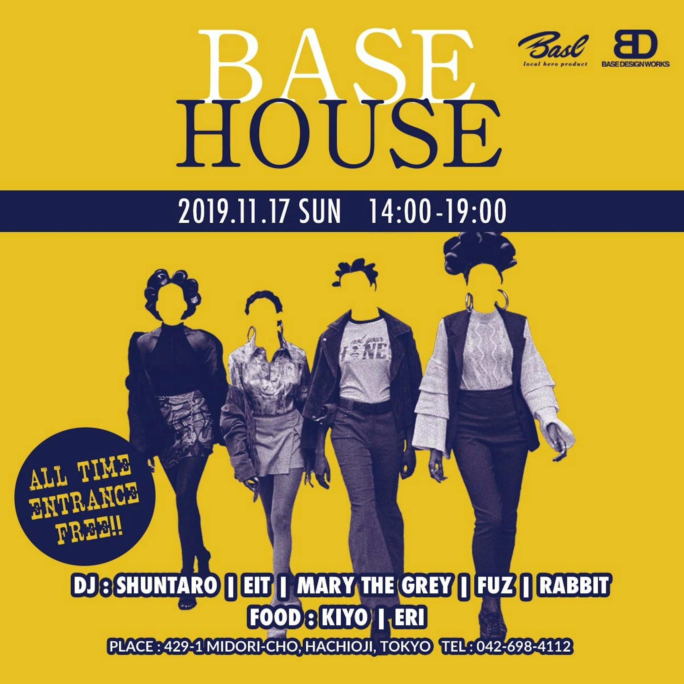BASE HOUSE FLYER