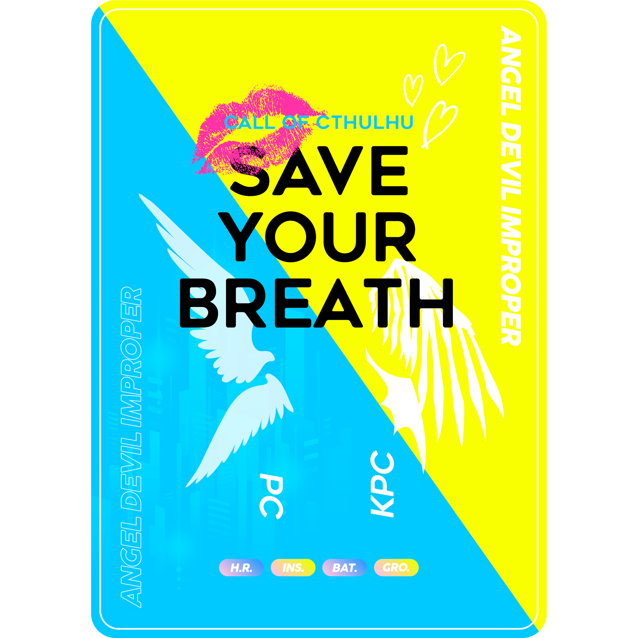 SAVE YOUR BREATH
