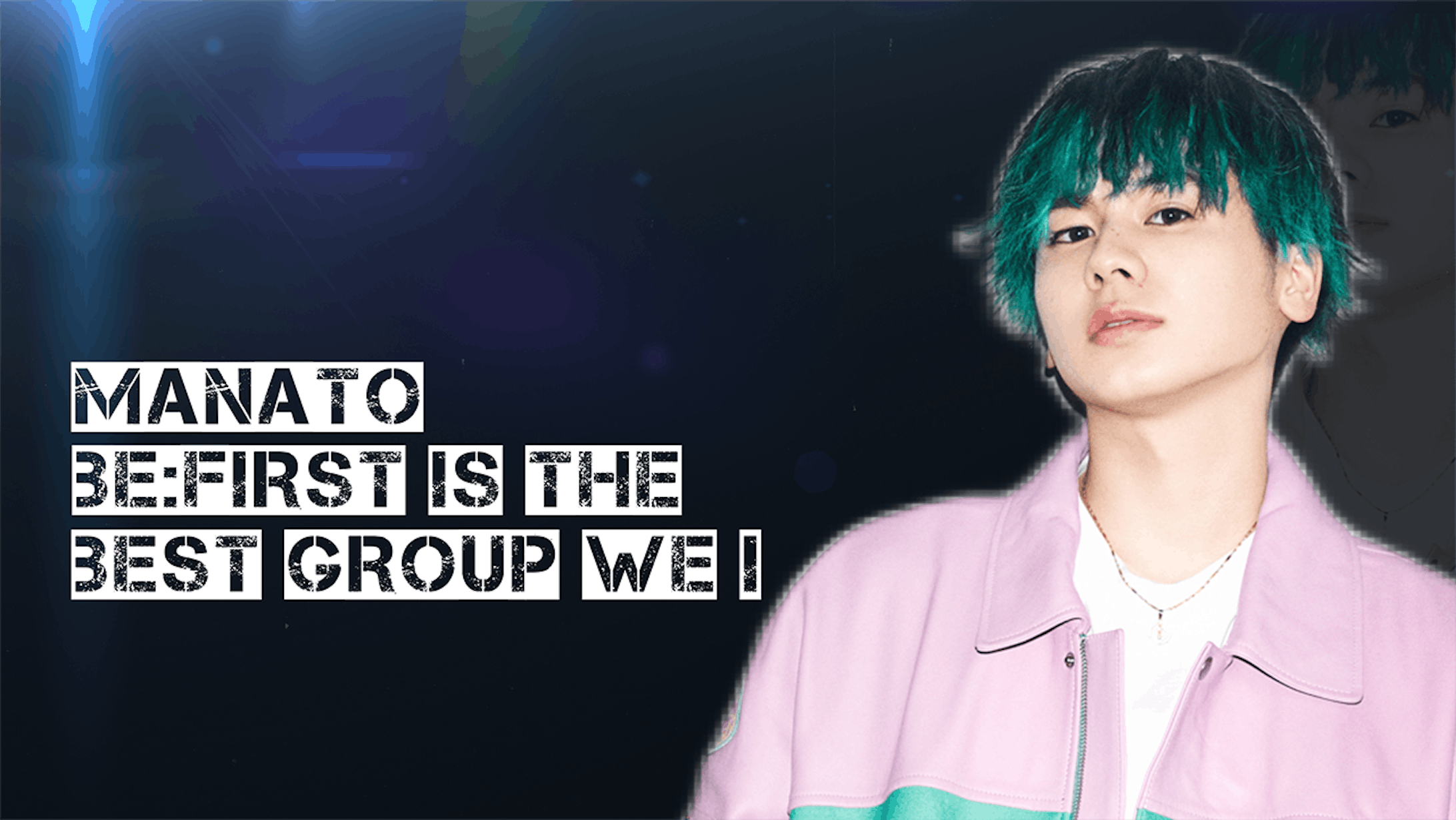 BE:FIRST / MANATO Birthday Movie