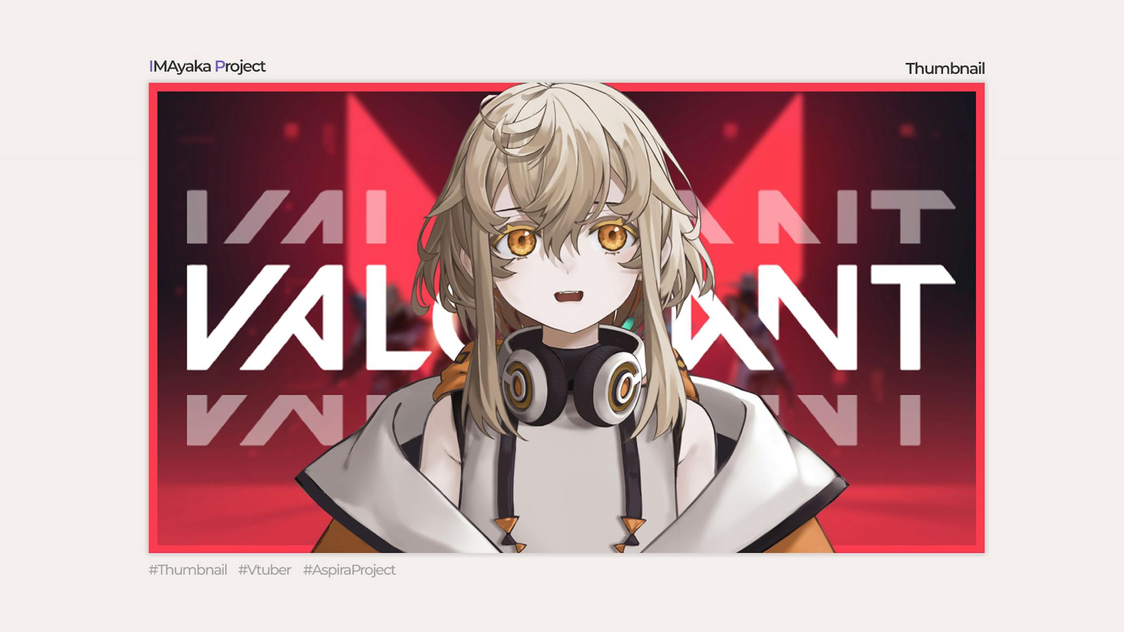 [Thumbnail] Valorant - Livy Addalyn Ch.